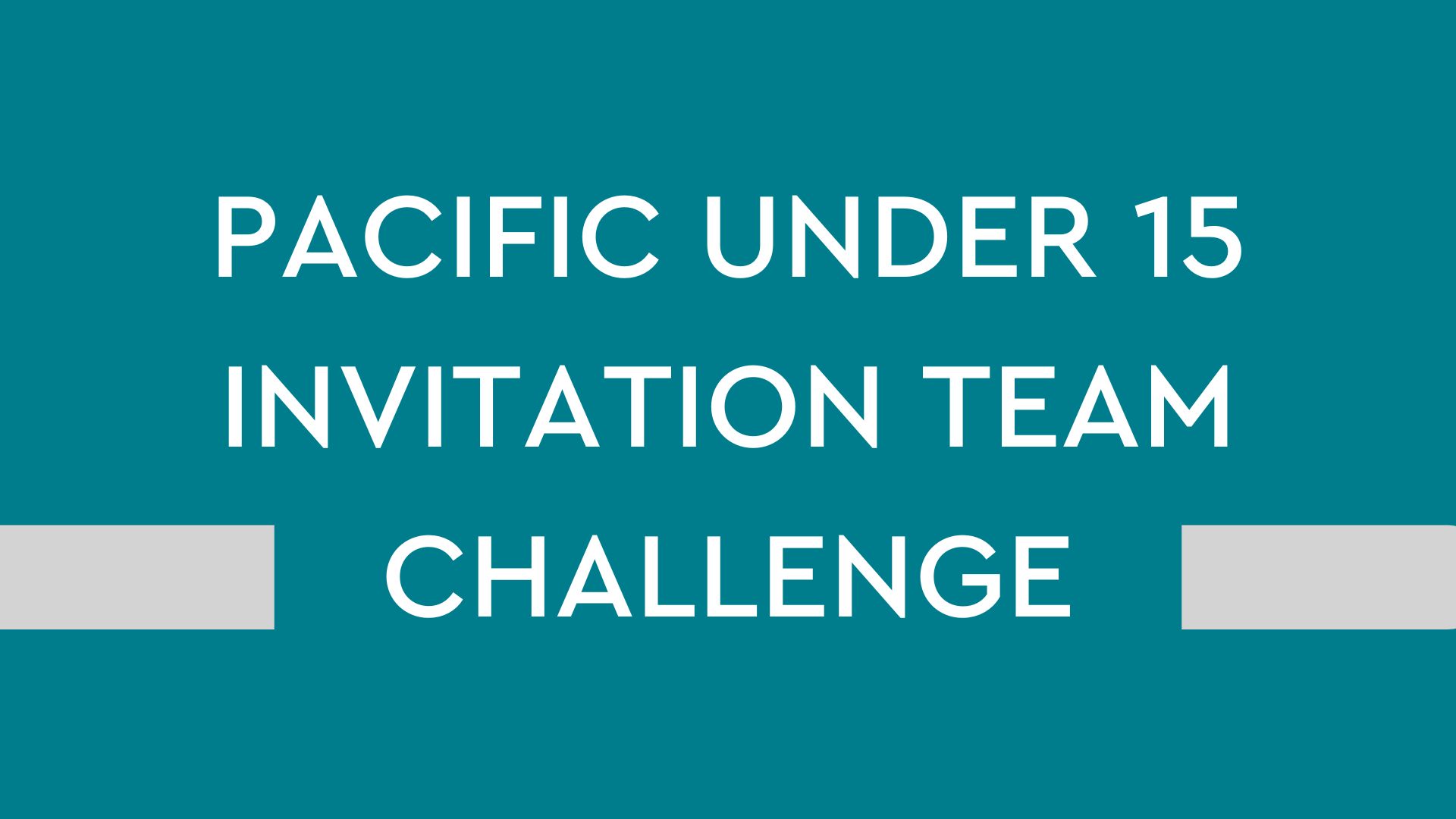 Inaugural Pacific Under 15 Invitation Team Challenge launching in ...