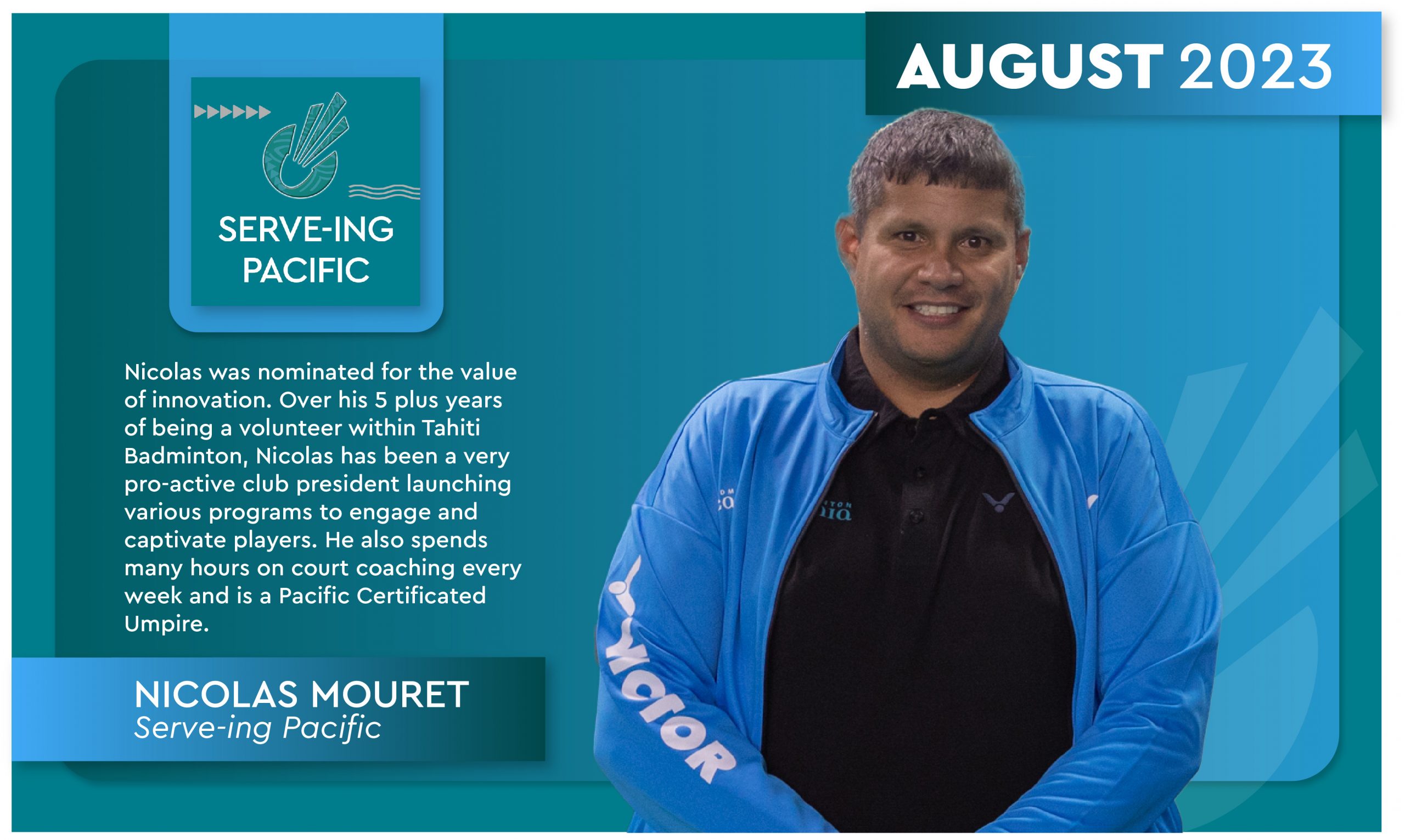 Serve-ing Pacific August Winner - Nicolas Mouret - Badminton Oceania