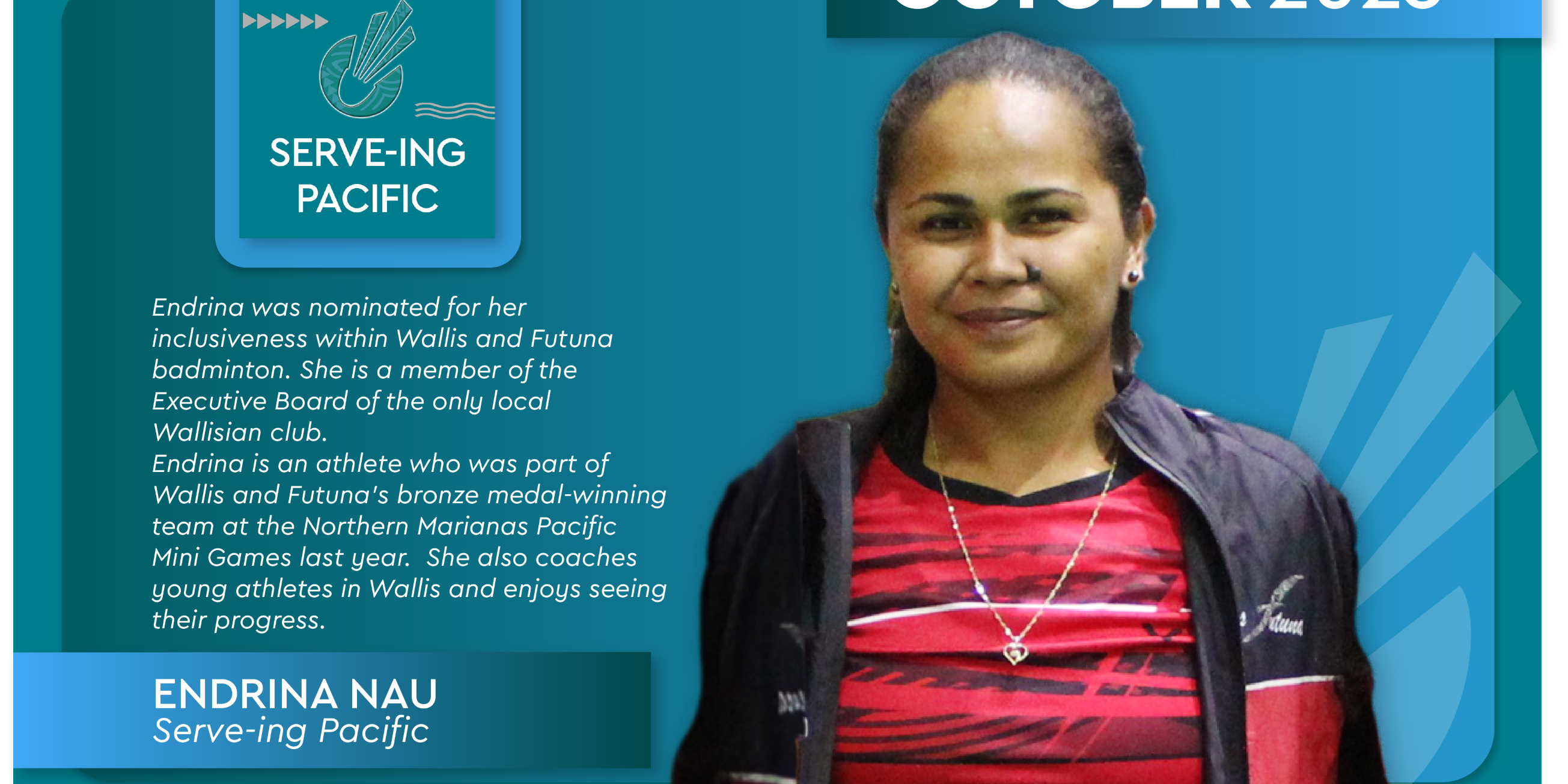 Serve-ing Pacific Winner - Endrina Nau - Badminton Oceania