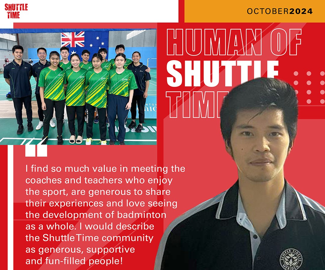 HUMAN OF SHUTTLE TIME - PATRICK HII - AUSTRALIA - Badminton Oceania
